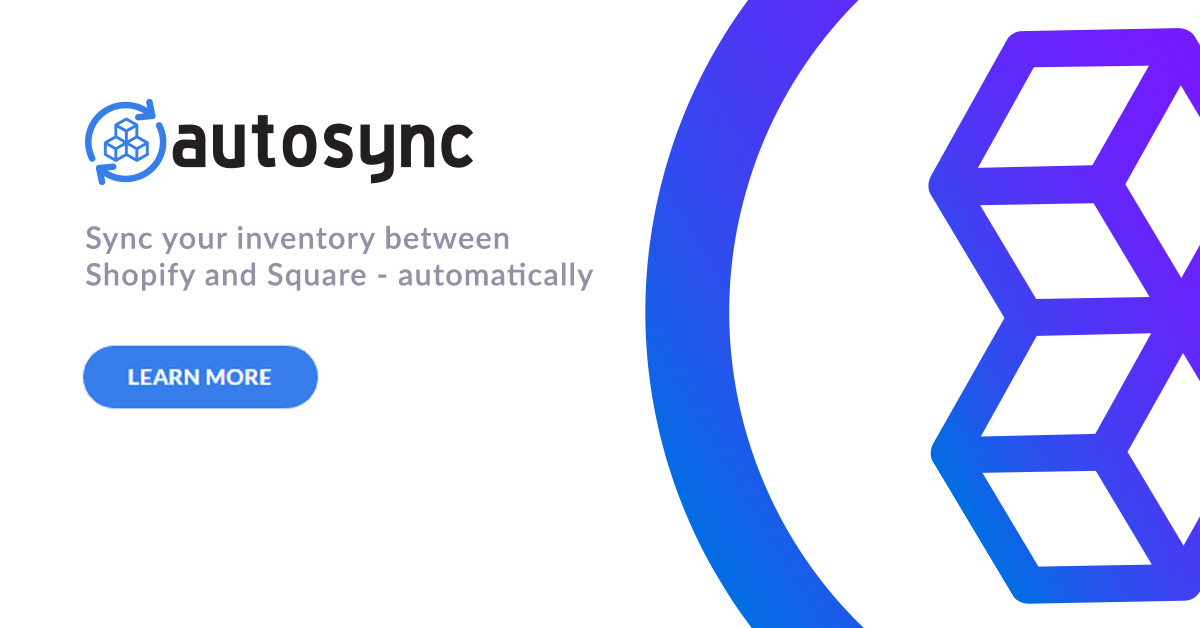AutoSync for Square | Keep your Shopify inventory in sync with Square